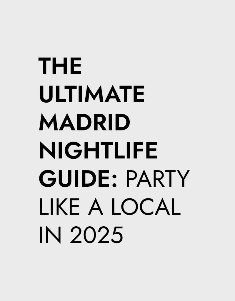 The Ultimate Madrid Nightlife Guide: Party Like a Local in 2025 | 12AM ...